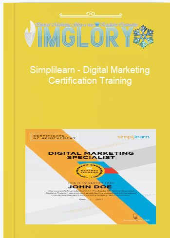 Get Simplilearn – Digital Marketing Certification Training Group Buy ...