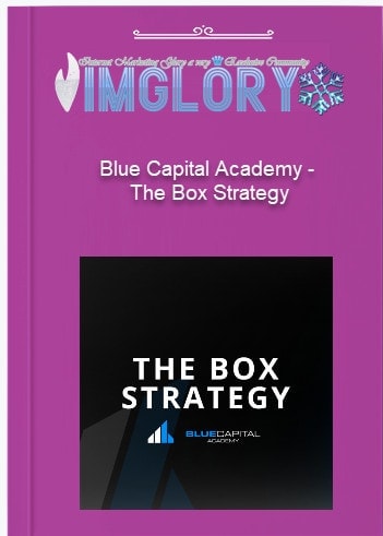 Get Blue Capital Academy – The Box Strategy Group Buy - IMGLORY