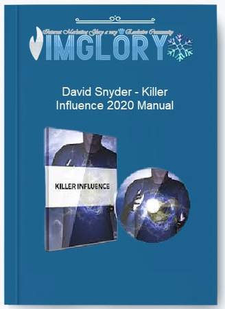Get David Snyder – Killer Influence 2021 Manual Group Buy - IMGLORY