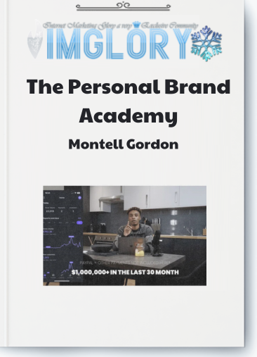 Get Montell Gordon – The Personal Brand Academy Group Buy - IMGLORY